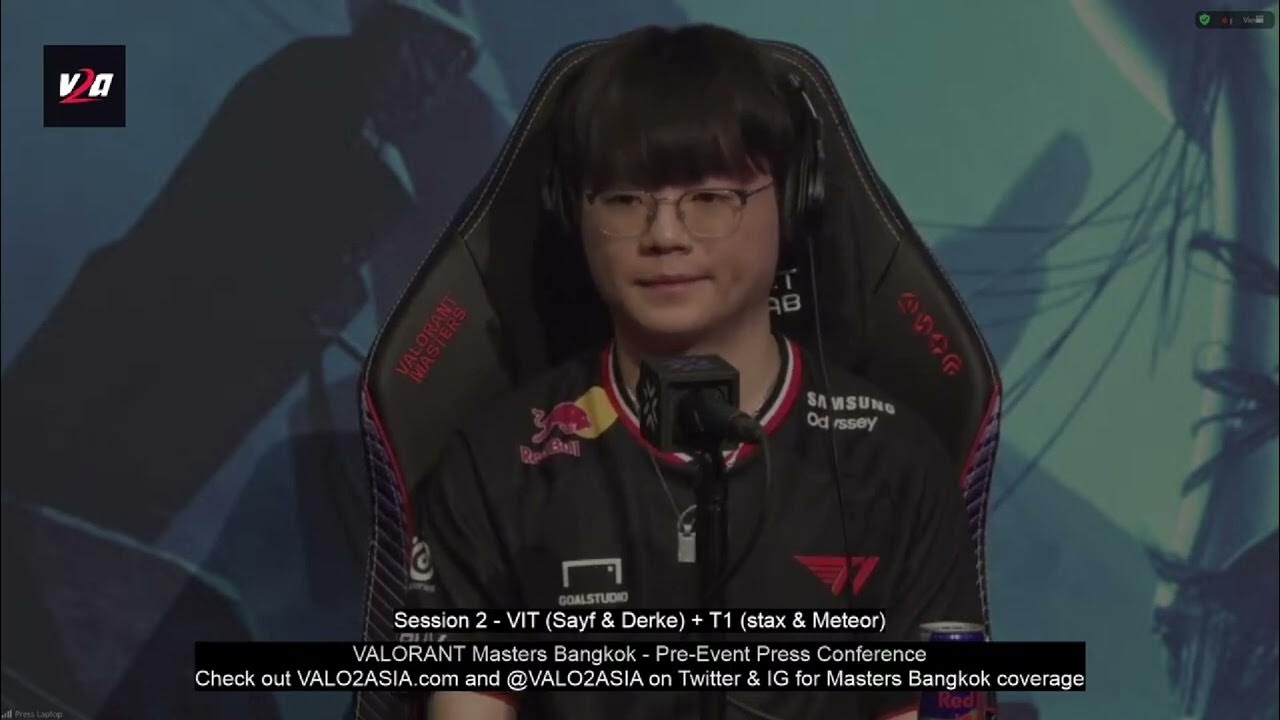 Team Vitality & T1 // VCT Masters Bangkok Pre-Event Press Conference - YouTube