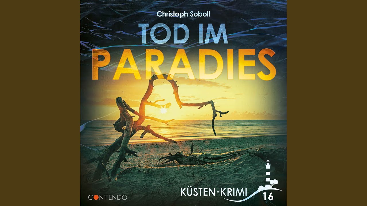 Tod im Paradies Kapitel 42 - YouTube