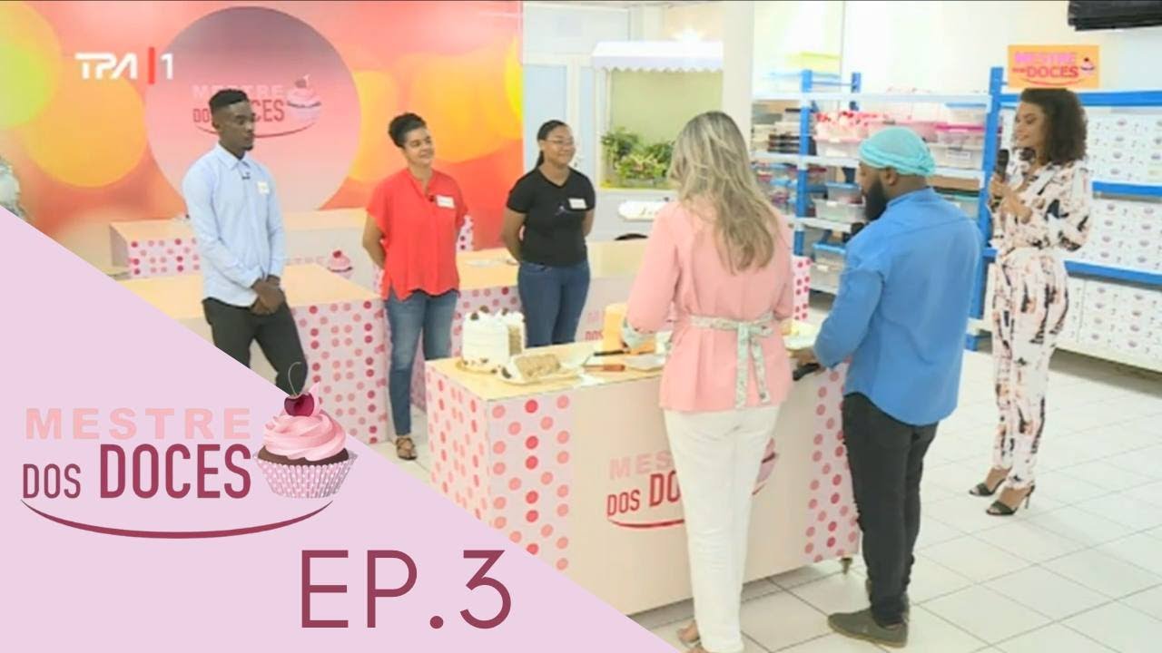 MESTRE DOS DOCES - EP.03 — 2022 - YouTube