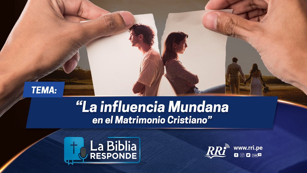 TEMA: “La influencia Mundana en el Matrimonio Cristiano” | LA BIBLIA ...