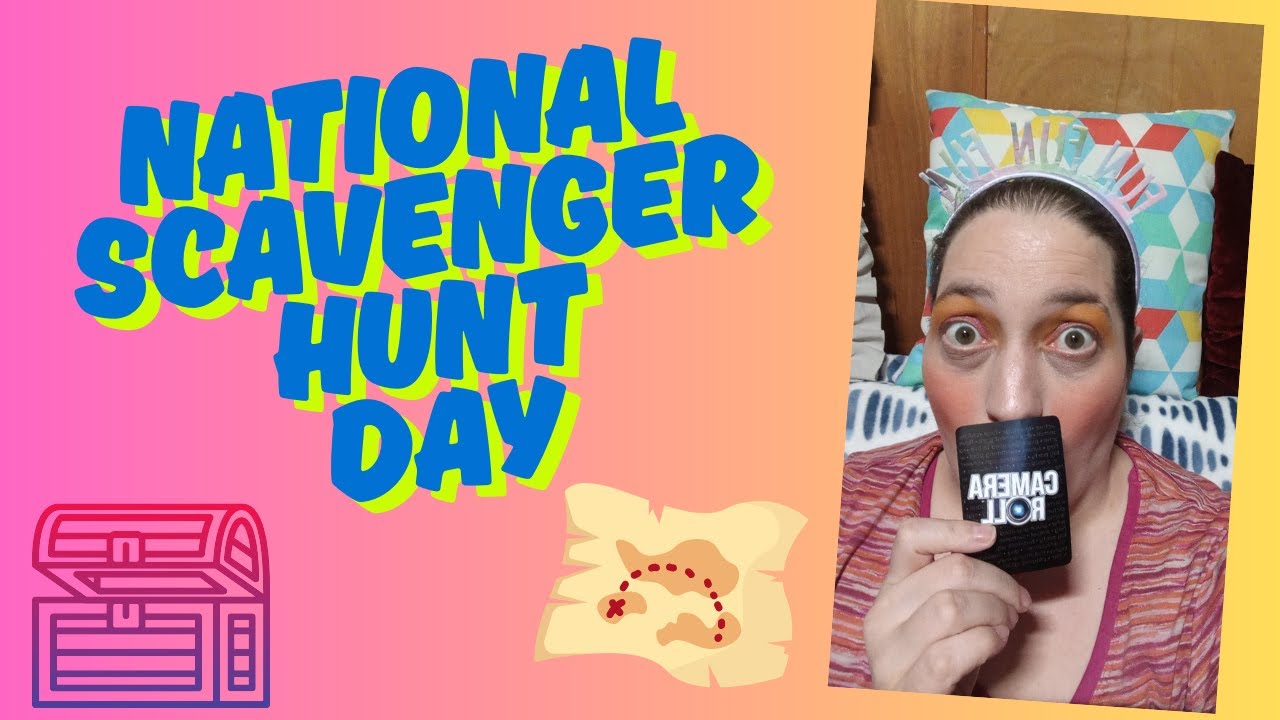 National Scavenger Hunt Day | Let the Hunt Begin! - YouTube