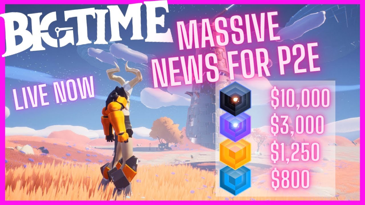 BIG TIME | MASSIVE MMORPG PLAY 2 EARN | GOLD PASS LIVE NOW - YouTube