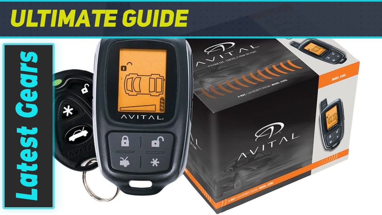 Avital 3305L 2-Way LCD Security System: Best Advanced Features Overview ...