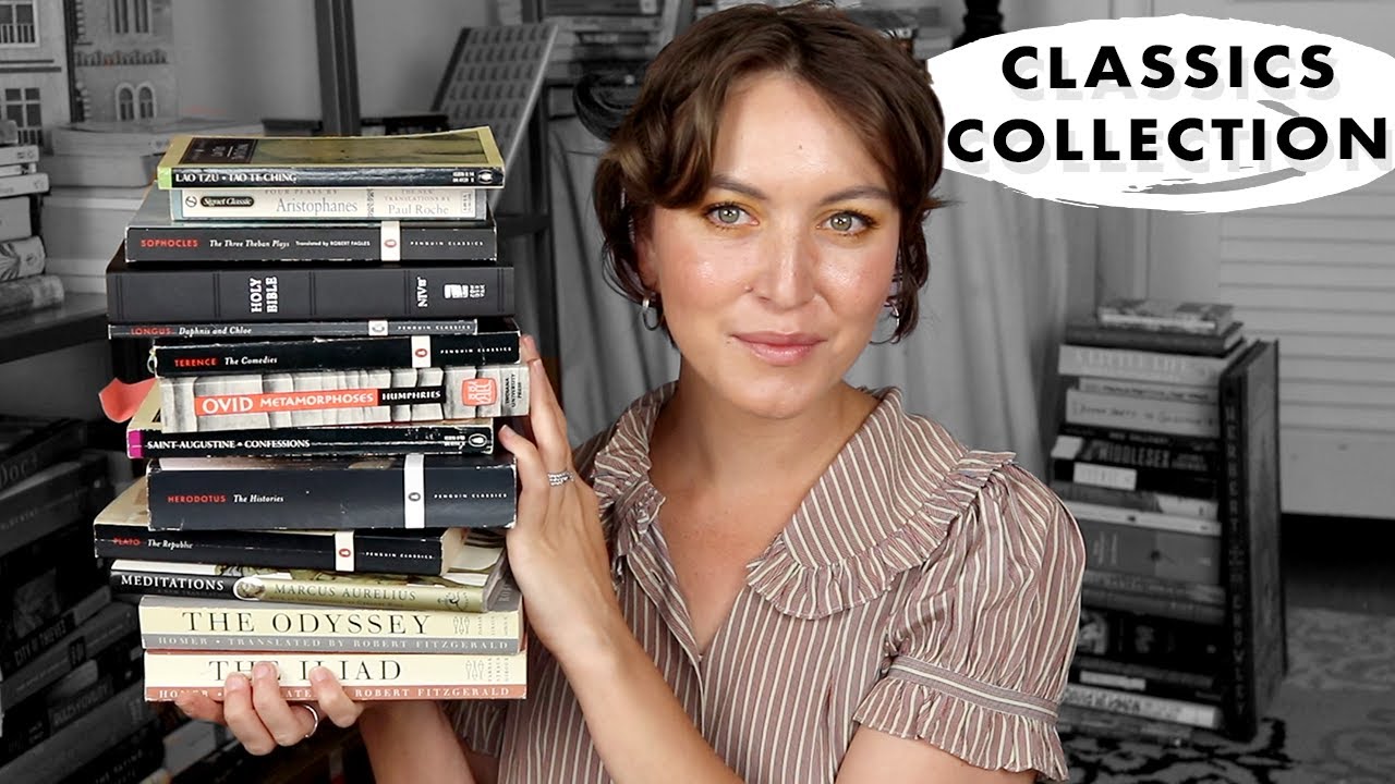 CLASSICS COLLECTION! CLASSICAL LITERATURE FOR THE EVERYDAY READER (recommendations and such ...