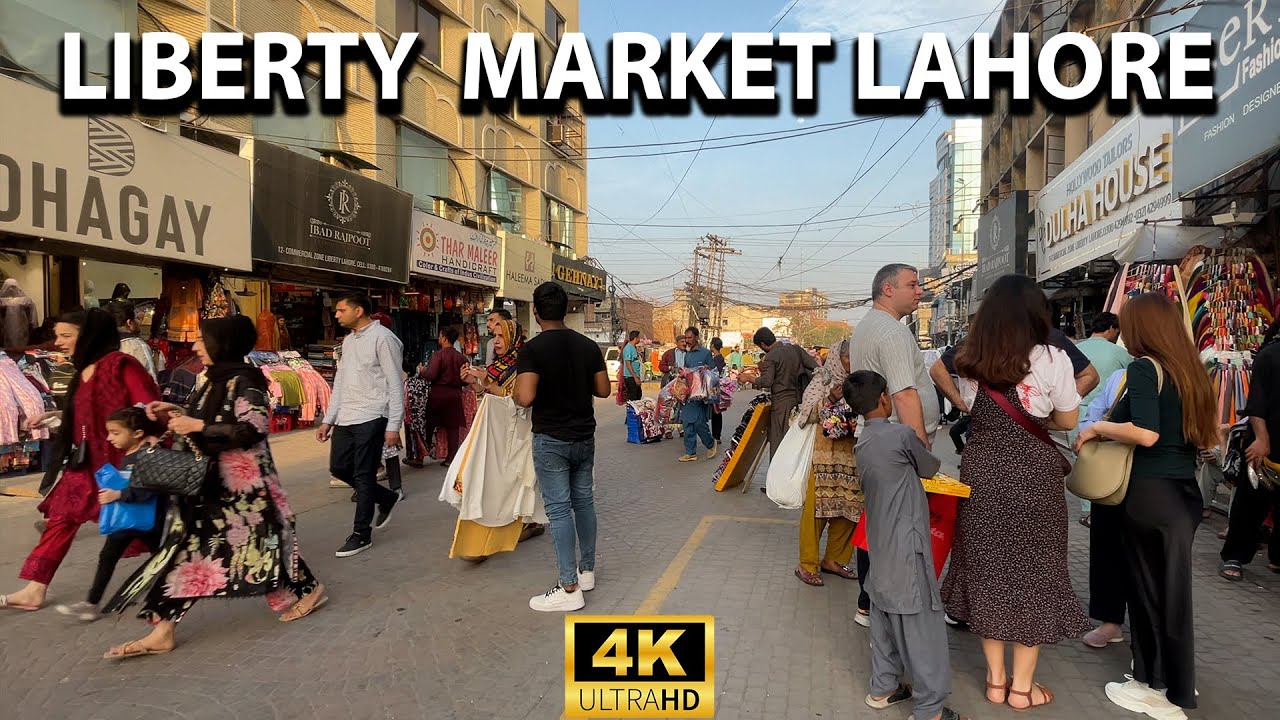 🇵🇰 Liberty Market Lahore | Walking Tours | 4k 60fps | Food and Culture ...
