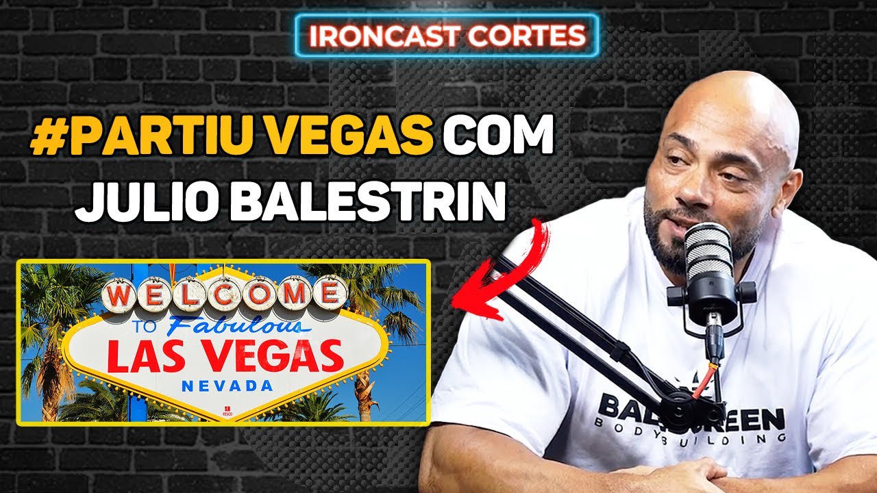 PROJETO VIAGEM PARA LAS VEGAS COM BALESTRIN – IRONCAST CORTES - YouTube