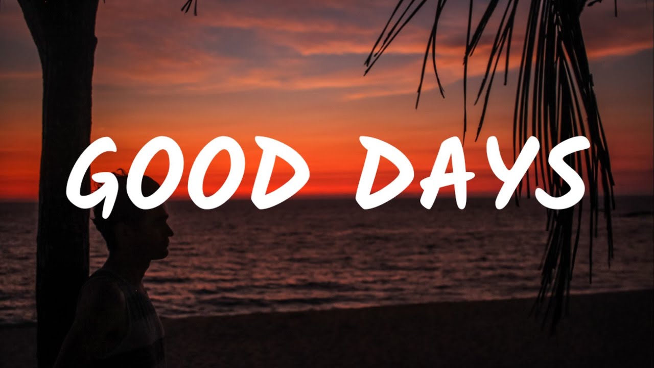 SZA - Good Days (Lyrics) - YouTube