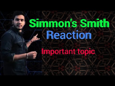 Simmon's Smith Reaction ll Important topic ll Fully explained - YouTube