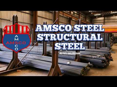 AMSCO STEEL STRUCTURAL STEEL PRODUCTS - ALTUS OKLAHOMA - YouTube