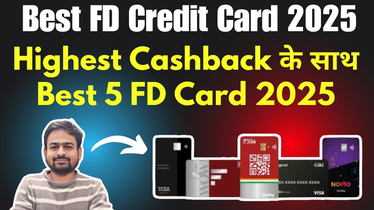 Best FD Credit Card 2025 | FD Based Rupay Credit Card | FD Against ...