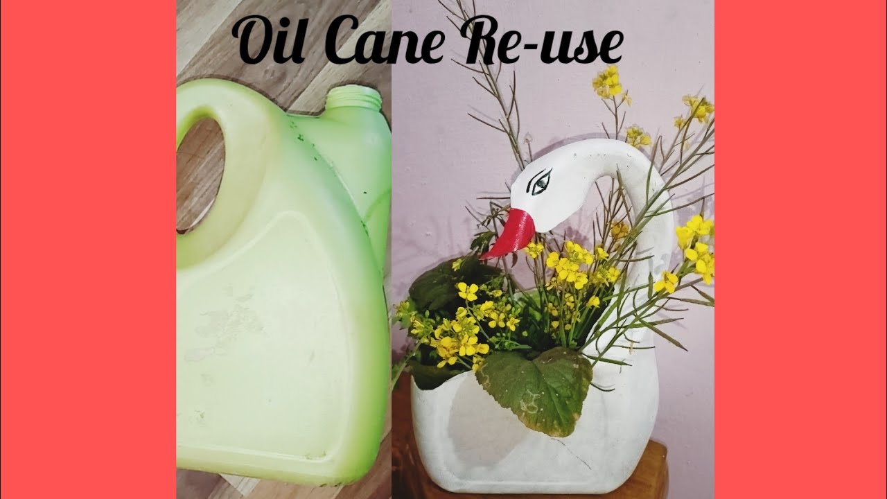 waste Oil Cane Re-use, #Waste Plastic Re-use, Oil Cane Planter #craft ...