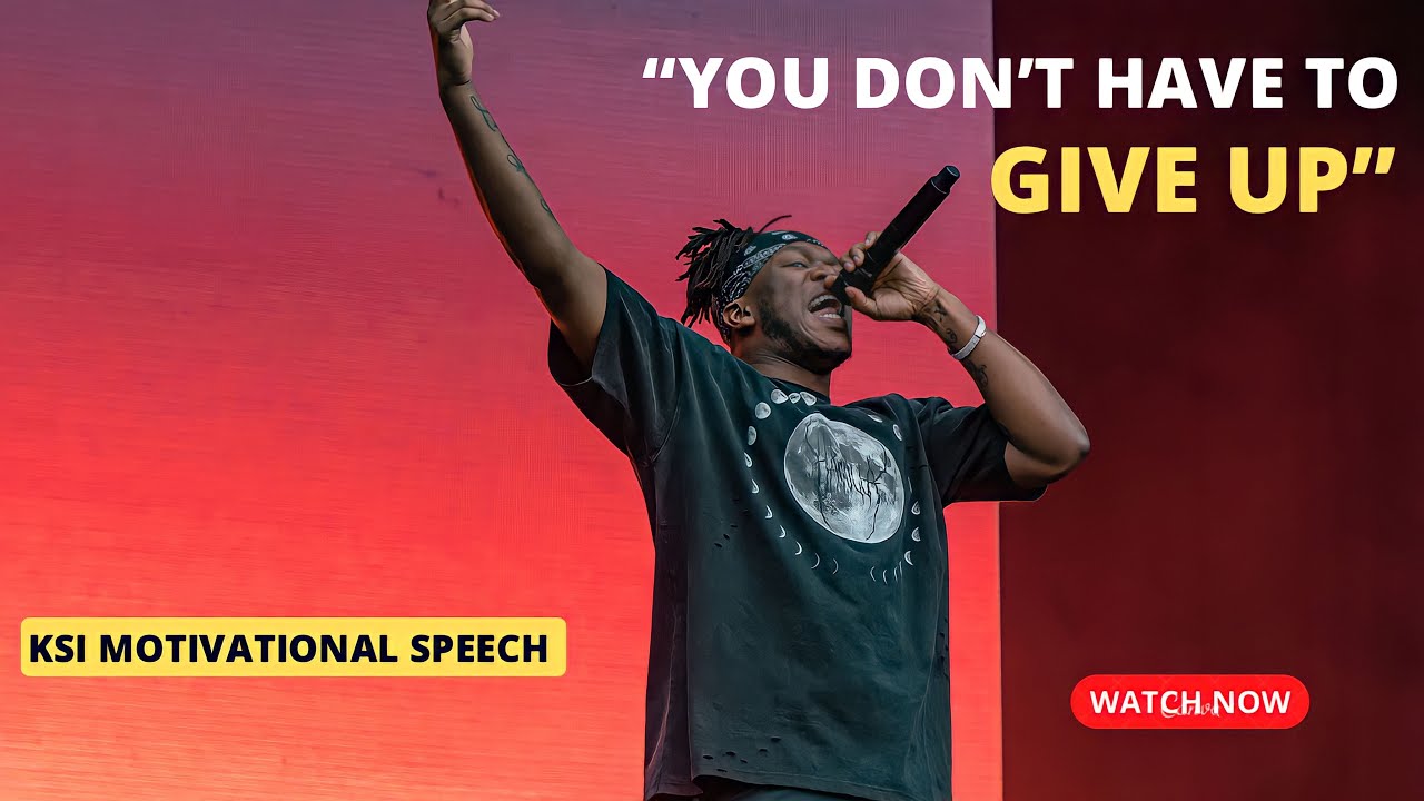 TELL YOURSELF YOU CAN DO IT | KSI BEST MOTIVATIONAL SPEECH #ksi # ...