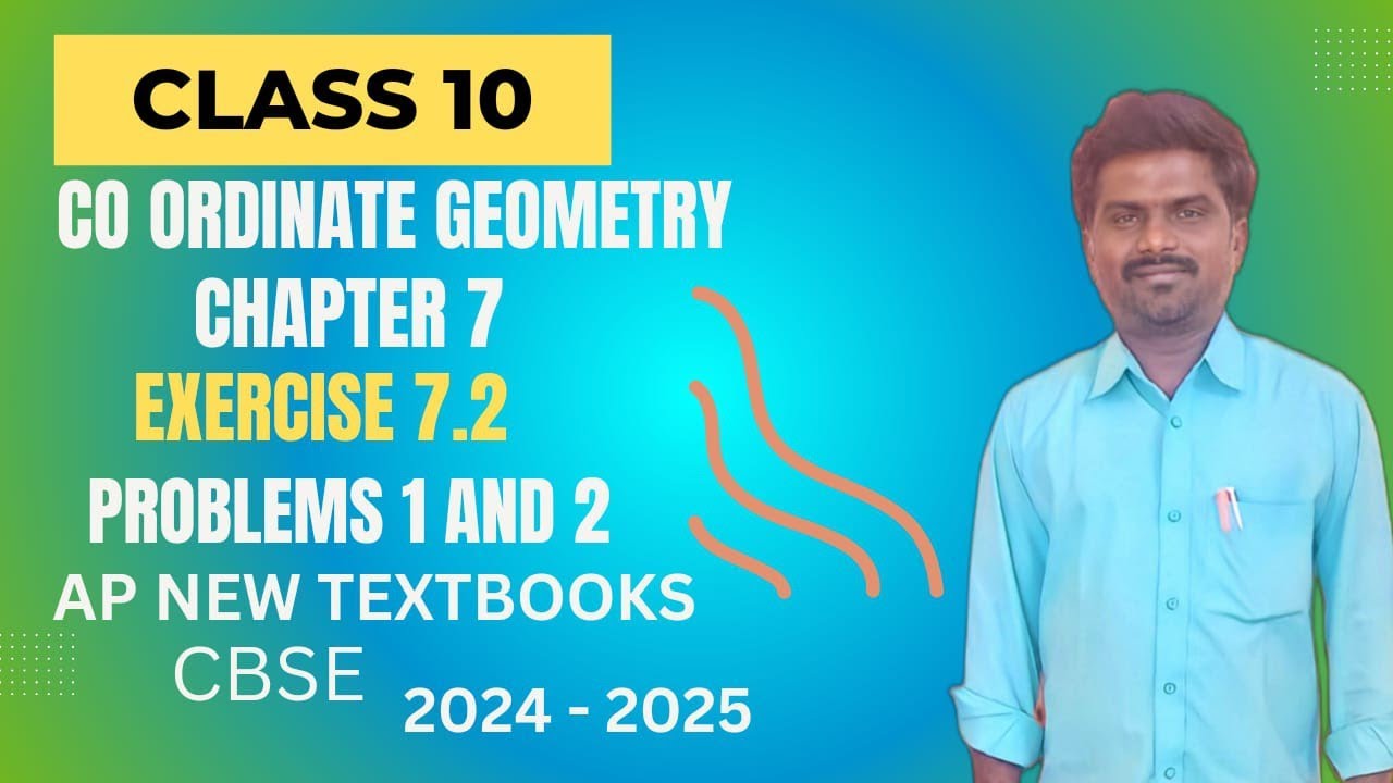COORDINATE GEOMETRY CLASS 10 EXERCISE 7.1 PROBLEMS 1 AND 2 AP NEW TEXT ...
