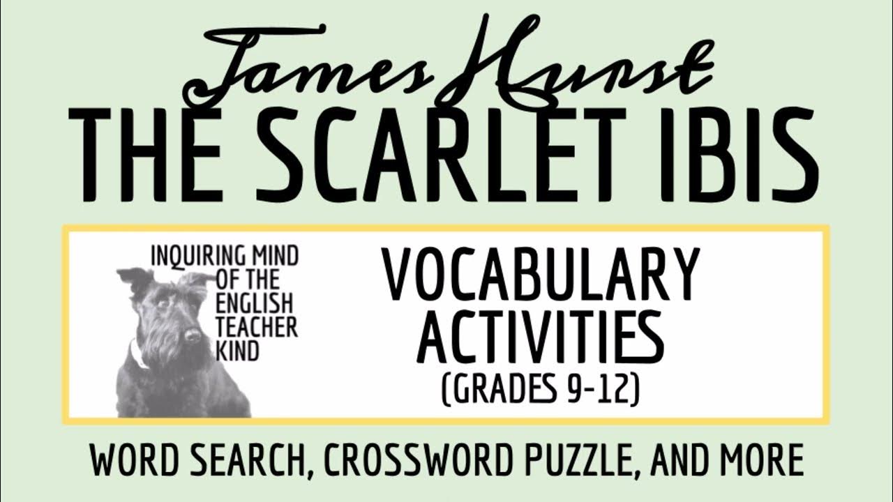 "The Scarlet Ibis" by James Hurst Vocabulary Games for High School ...