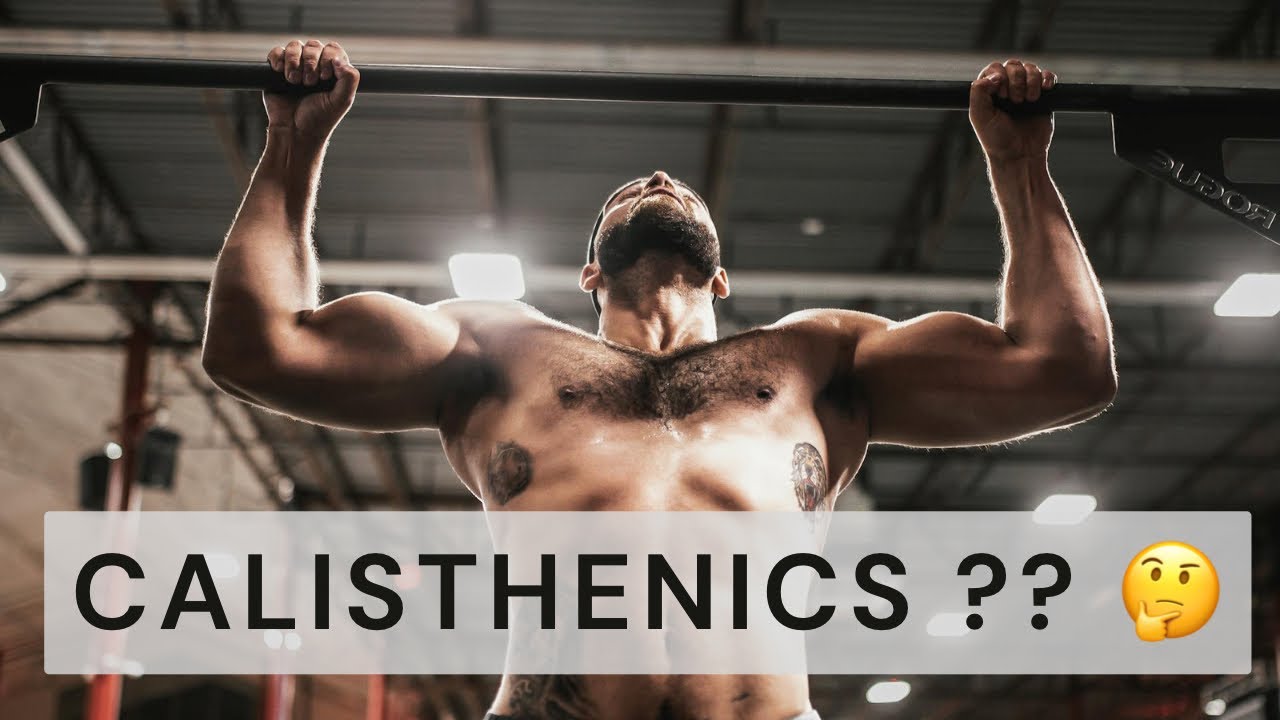 What is Calisthenics and How To Start? - YouTube