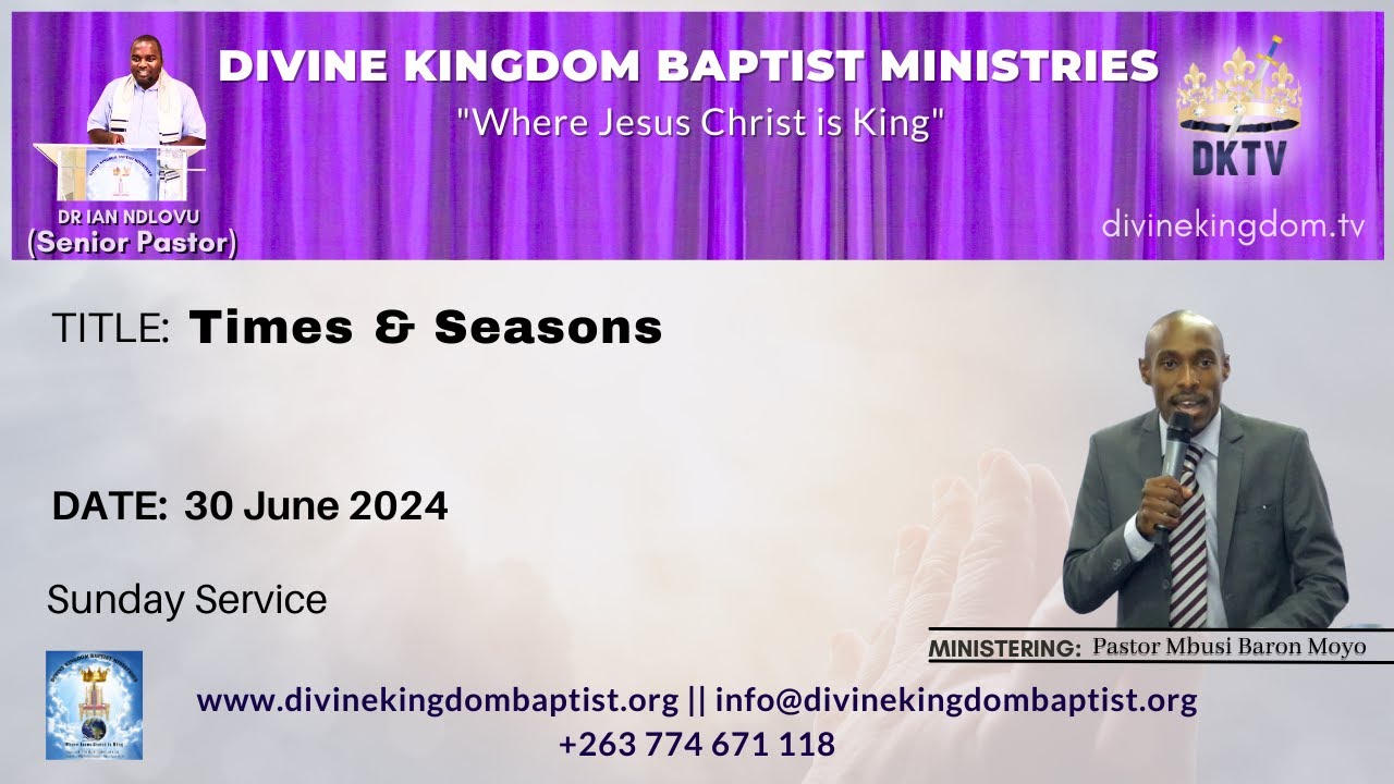 Times & Seasons | Pastor Mbusi Baron Moyo | 30 June 2024 - YouTube