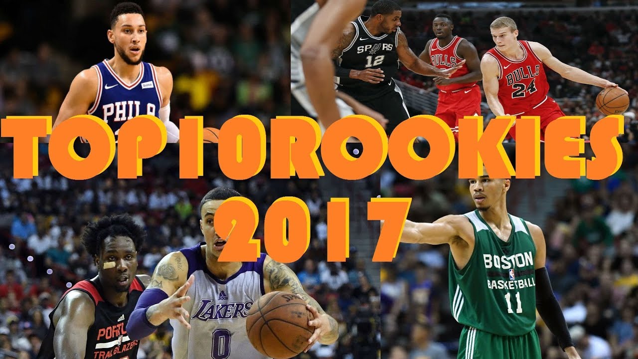 Top 10 NBA Rookies 2017 - YouTube