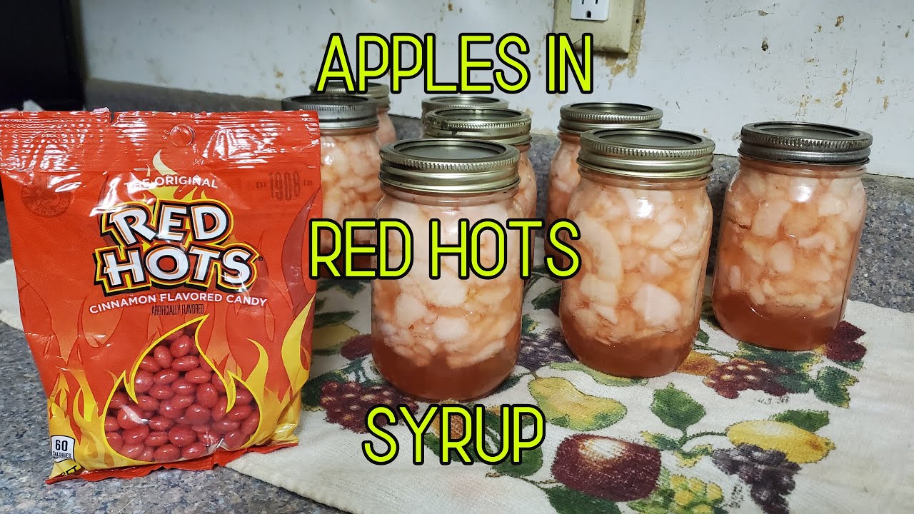 Canning Apples In Cinnamon Red Hot Syrup - YouTube