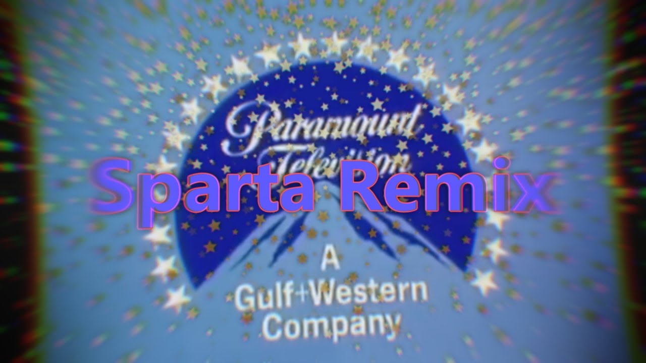 Paramount Television - Sparta Remix - YouTube