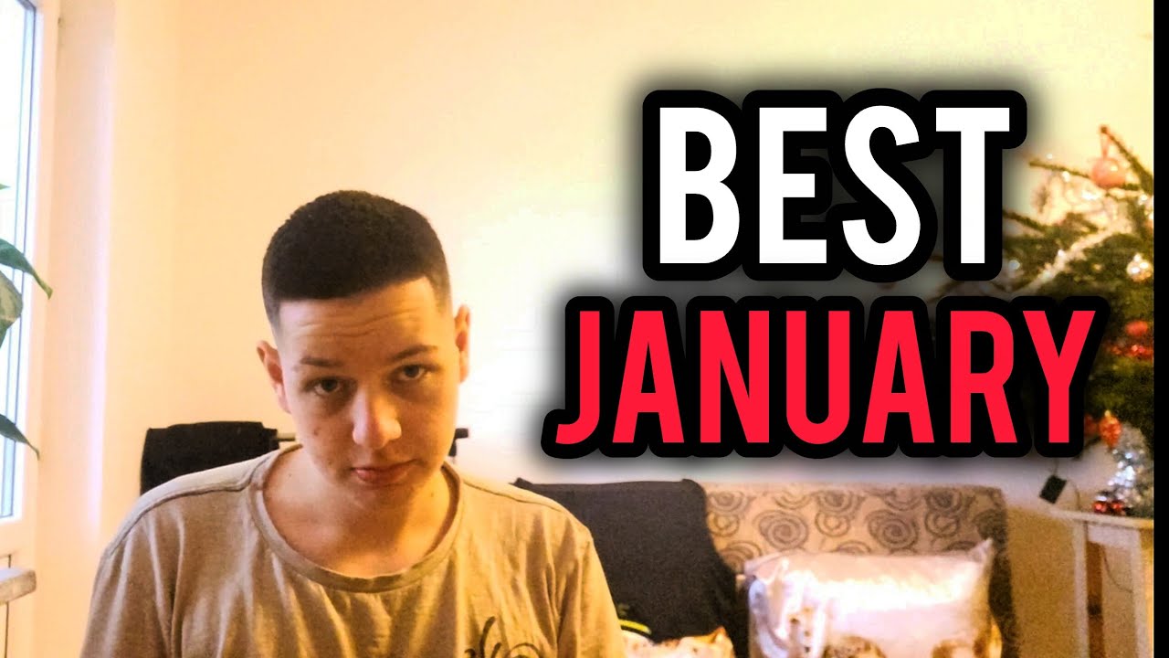 How to Make January the Best Month - YouTube