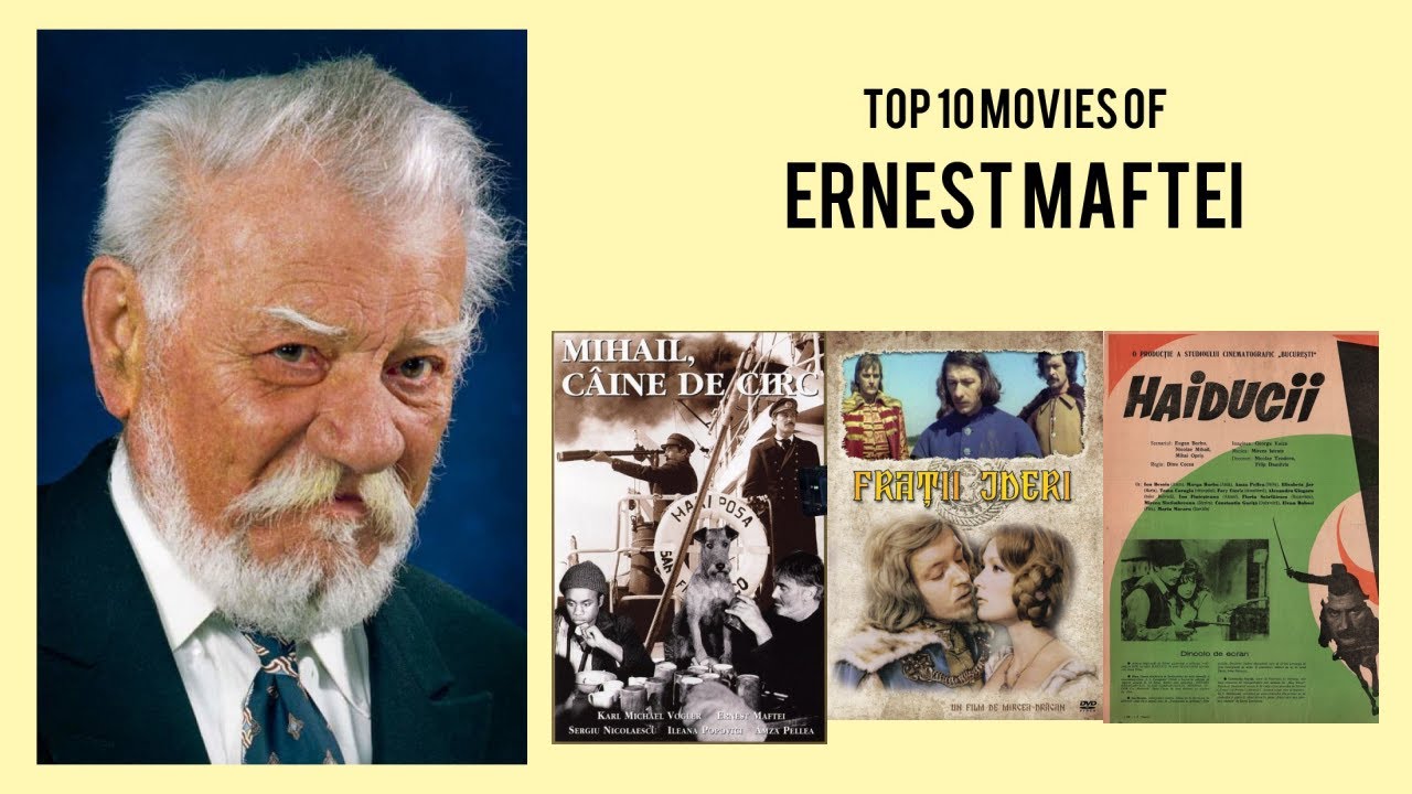 Ernest Maftei Top 10 Movies of Ernest Maftei| Best 10 Movies of Ernest ...