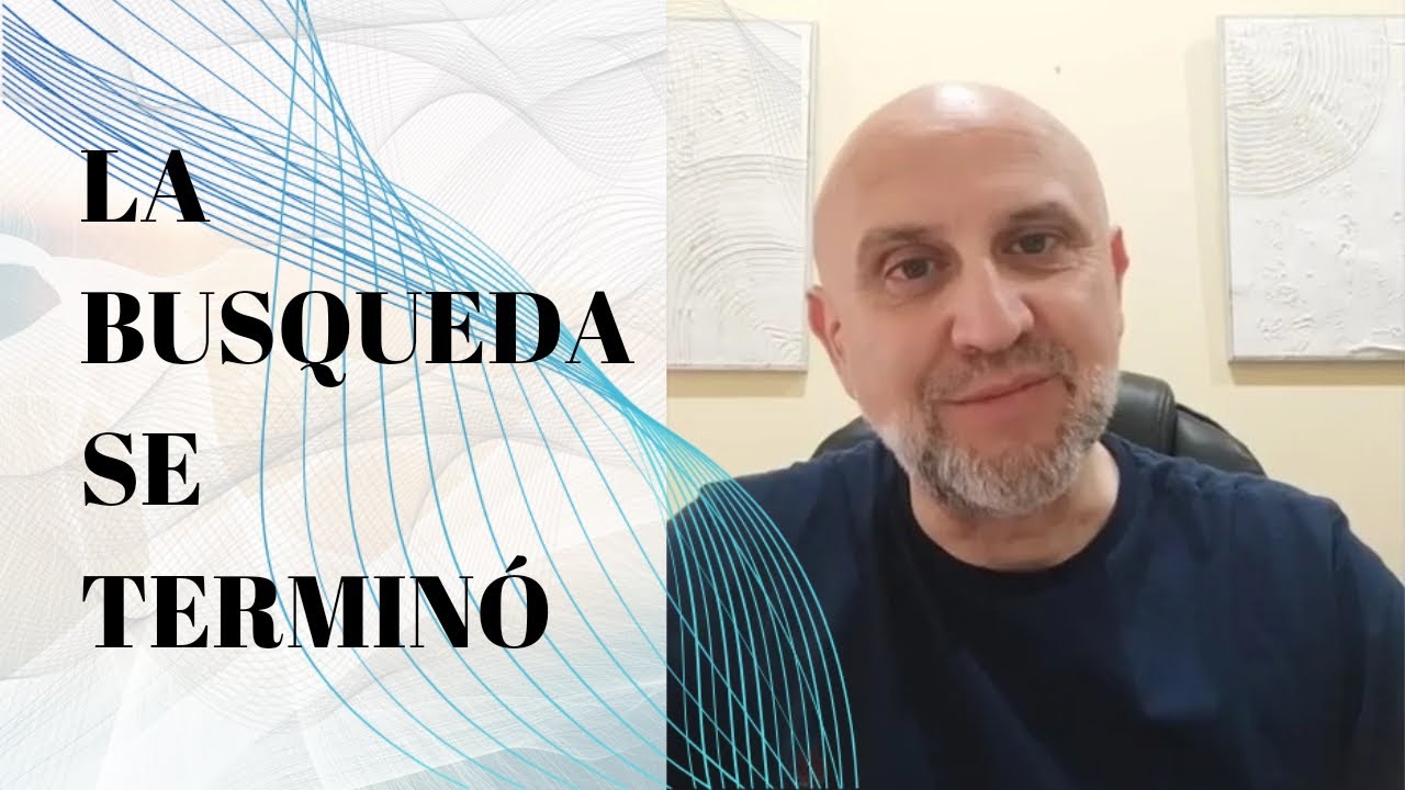 Si a estas alturas sigues Buscando, NO HAS ENTENDIDO NADA - YouTube