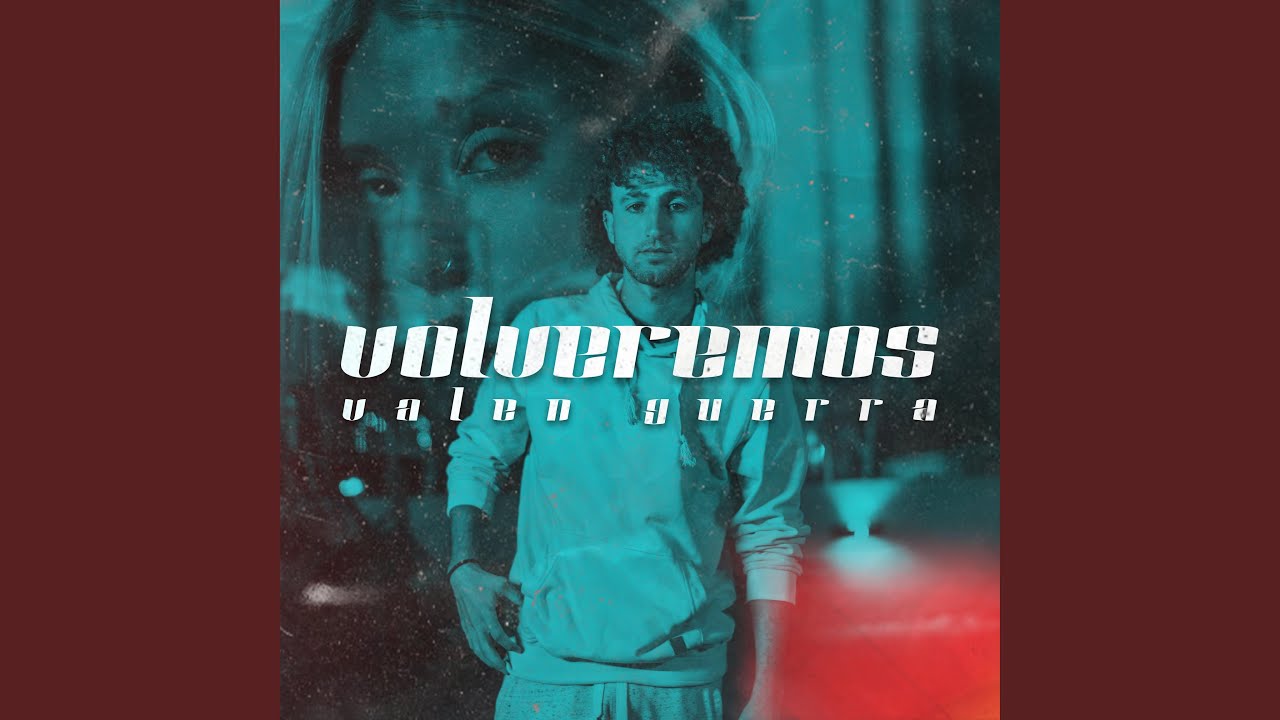 Volveremos - YouTube Music