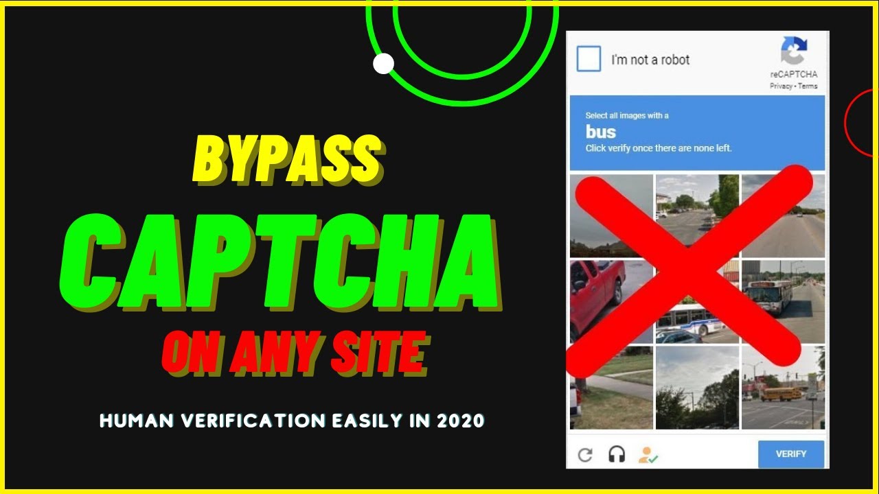 HOW TO BYPASS ANY CAPTCHA HUMAN VERIFICATION EASILY IN 2020 YouTube how-to-bypass-any-captcha-human-verification-easily-in-2020-youtube