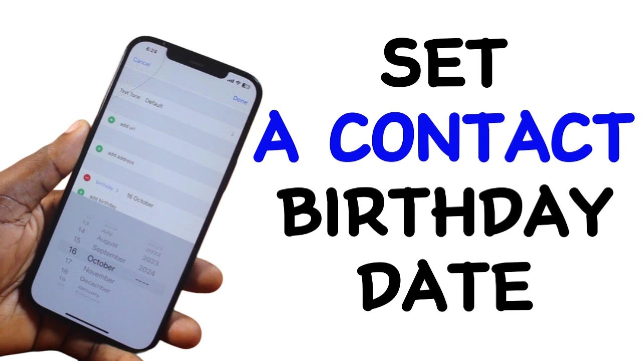 How to Set A Contact Birthday Date - YouTube
