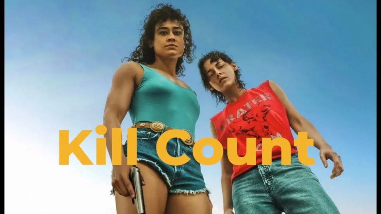 Love Lies Bleeding (2024) Kill Count - YouTube