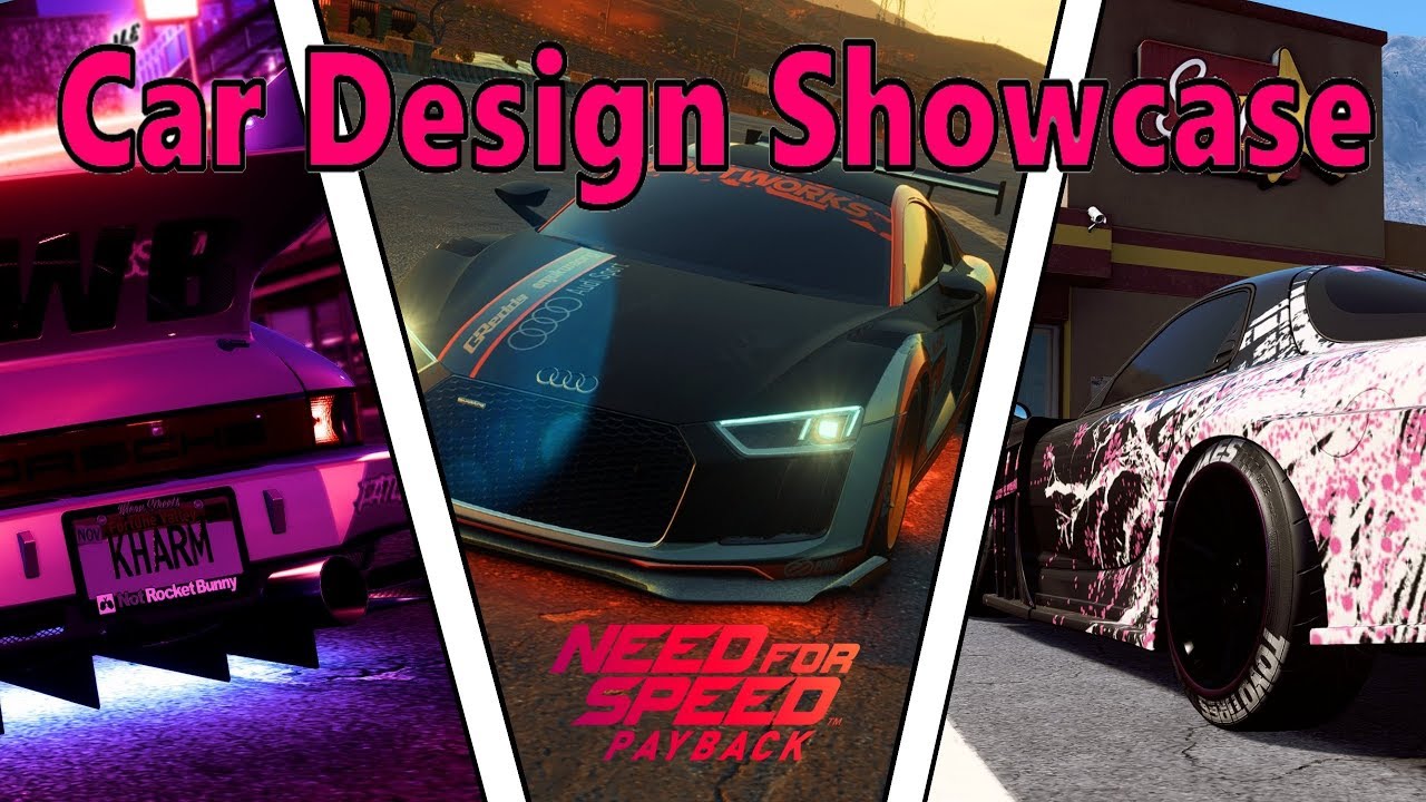 Need For Speed Payback Car Design Showcase - YouTube