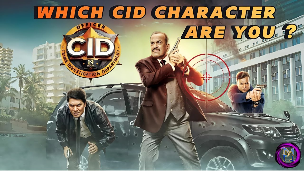 Which CID Character Are You? | Phenomenal One Quiz | CID Quiz - YouTube