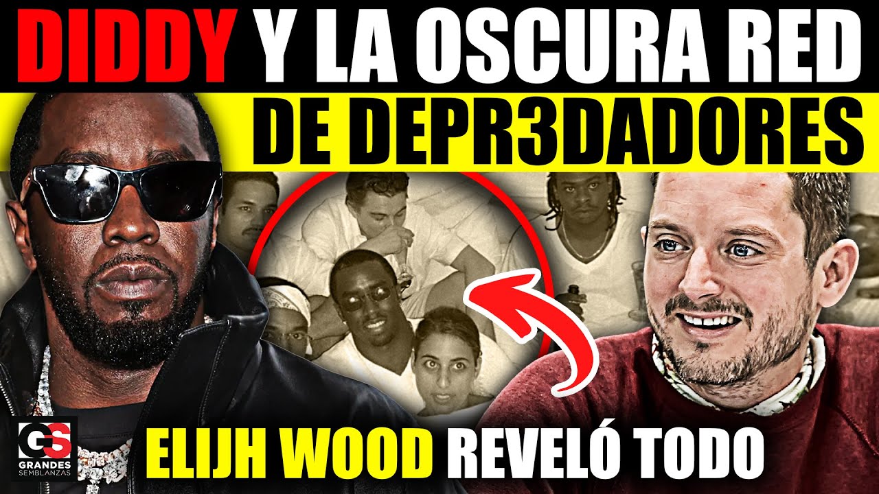 Diddy y la oscura red de depr3dadores: Elijah Wood reveló todo - YouTube
