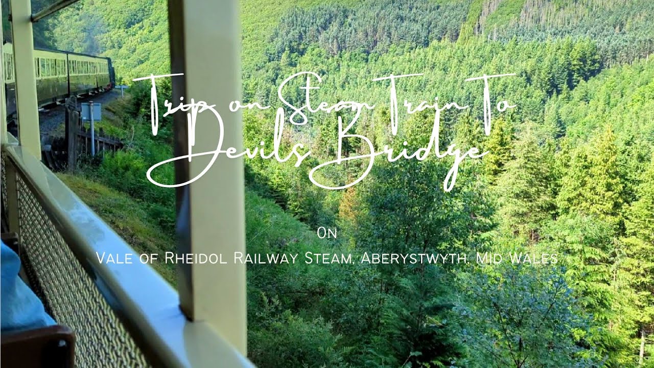 Vale of Rheidol Railway Steam Train Ride to Devils Bridge near ...