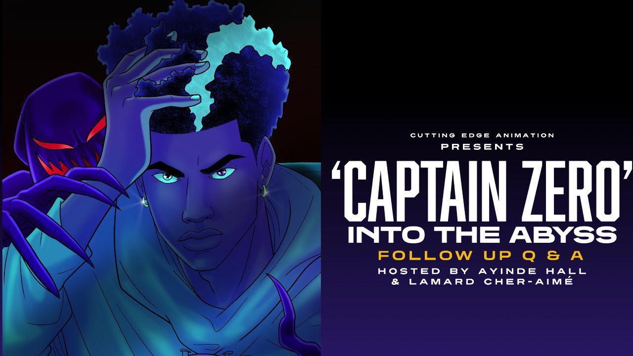 Captain Zero: Into the Abyss | Follow Up Q&A - YouTube