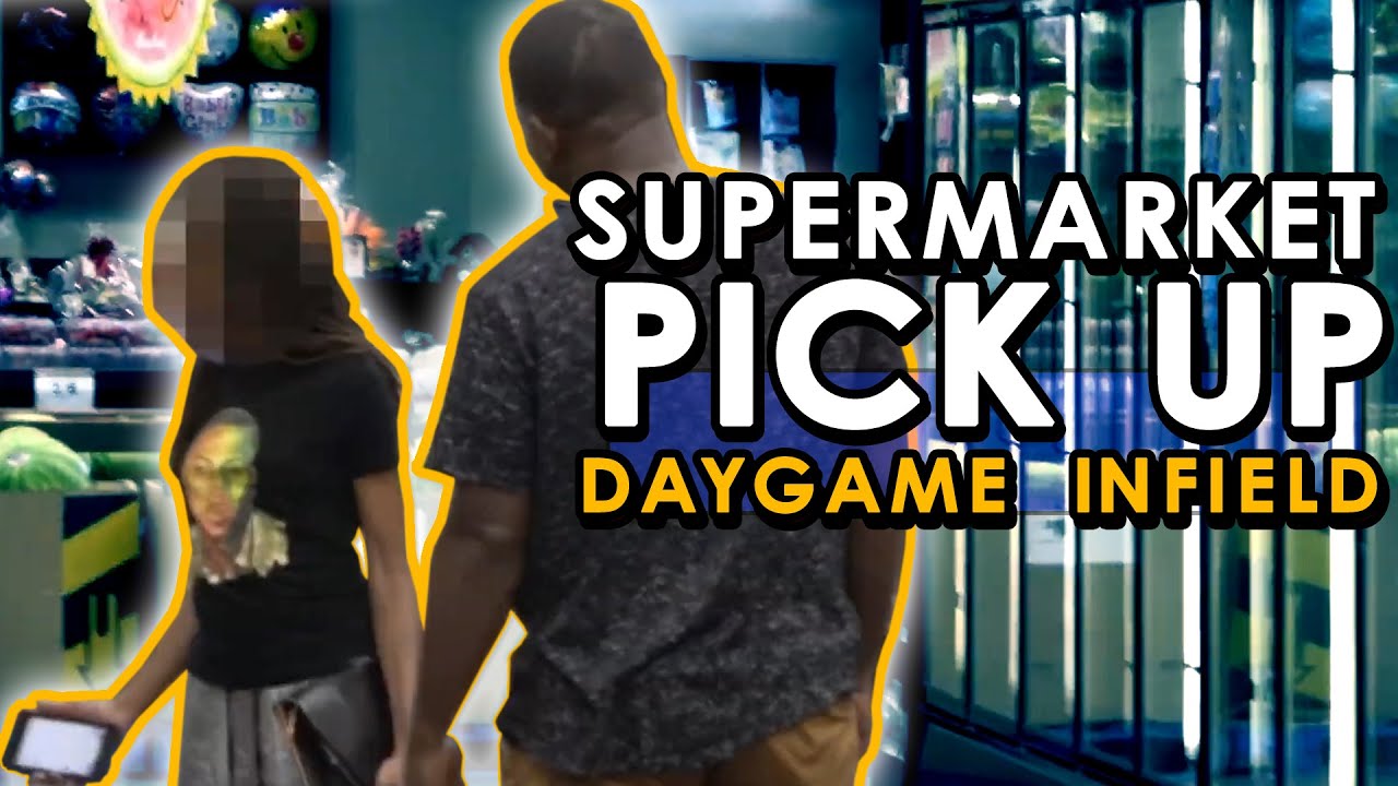Daygame Infield - Grocery Store Pickup - YouTube