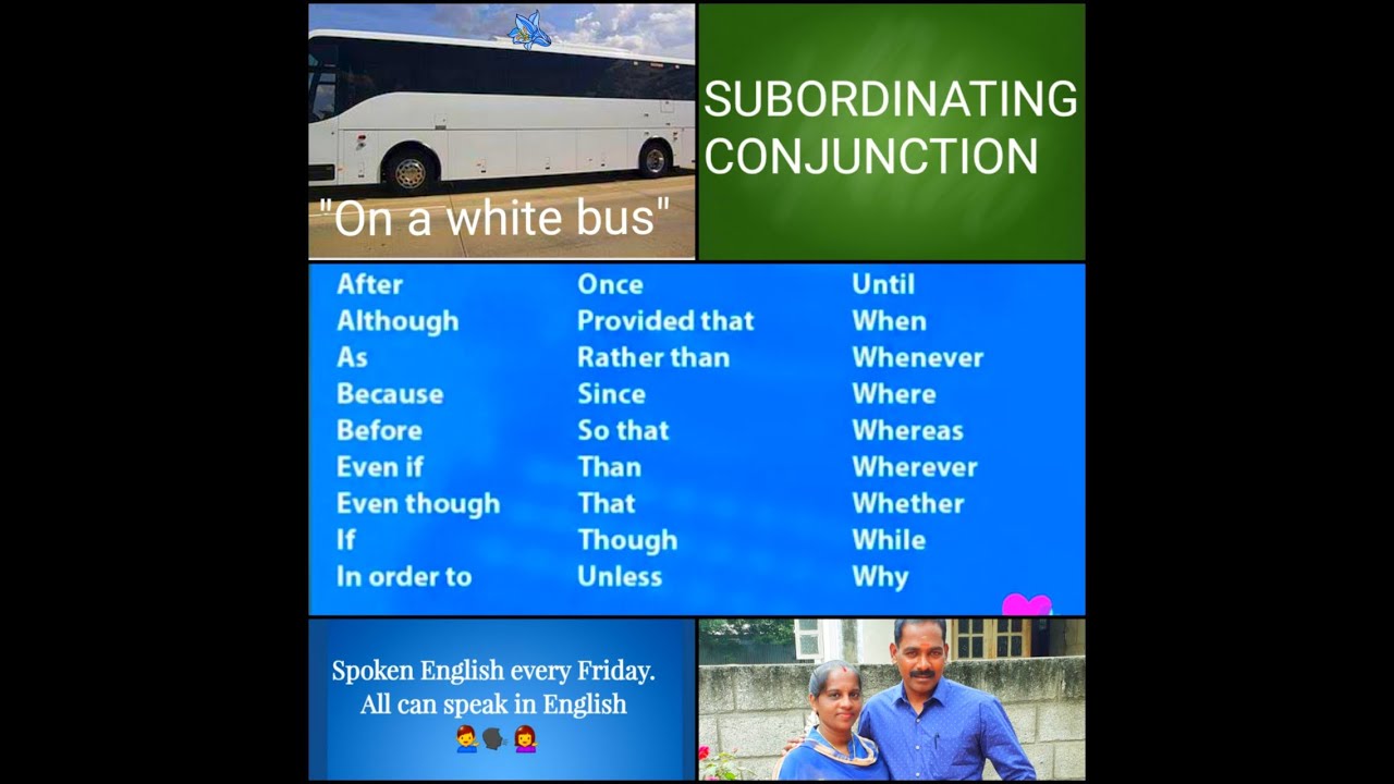 On A White Bus Easy Trick To Remember SUBORDINATING CONJUNCTION on-a-white-bus-easy-trick-to-remember-subordinating-conjunction