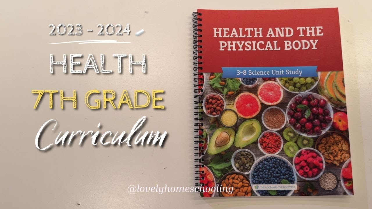 Flip Through Review - The Good and the Beautiful Physical Body | Middle ...