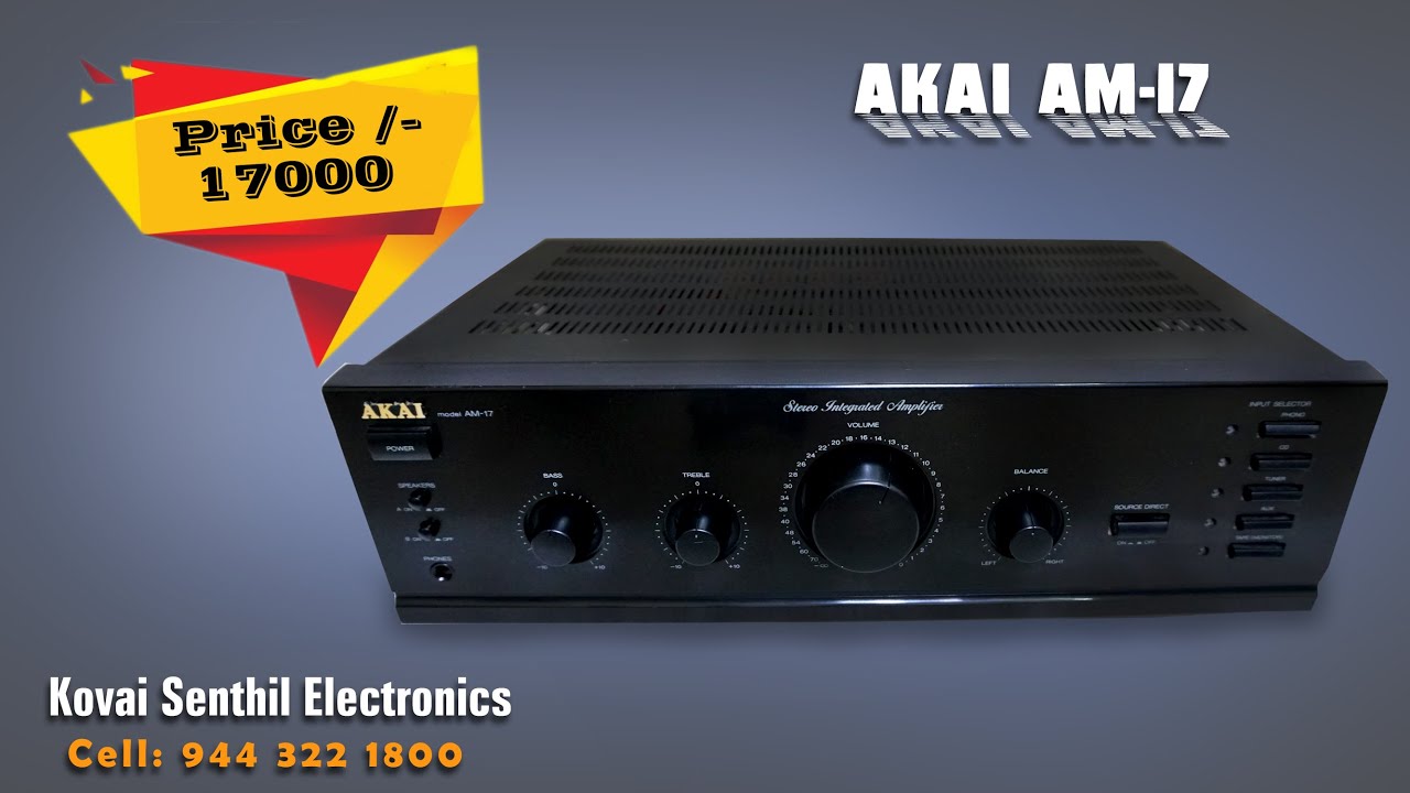 @20#AKAI AM 17 STERIEO AMPLIFIER FOR SALE RS.17000 - YouTube