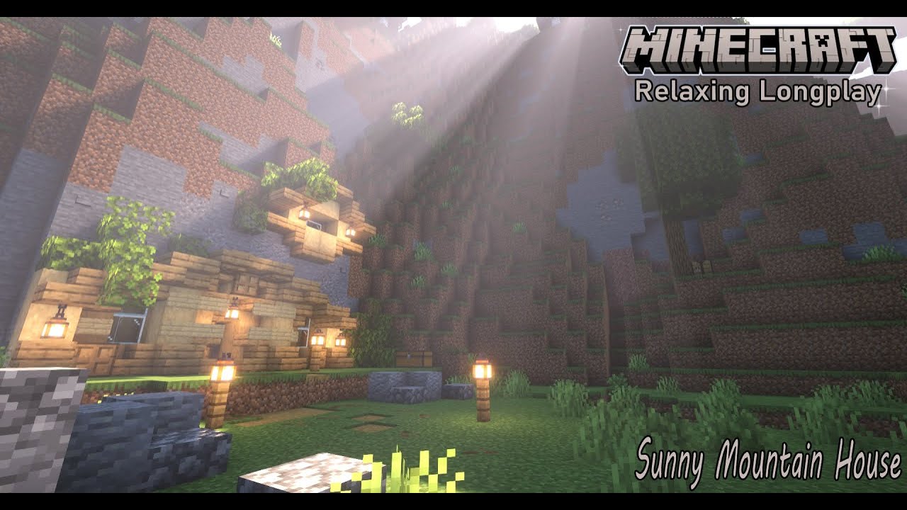 Minecraft Relaxing Longplay - Sunny Mountain House [No Commentary] - [1 ...