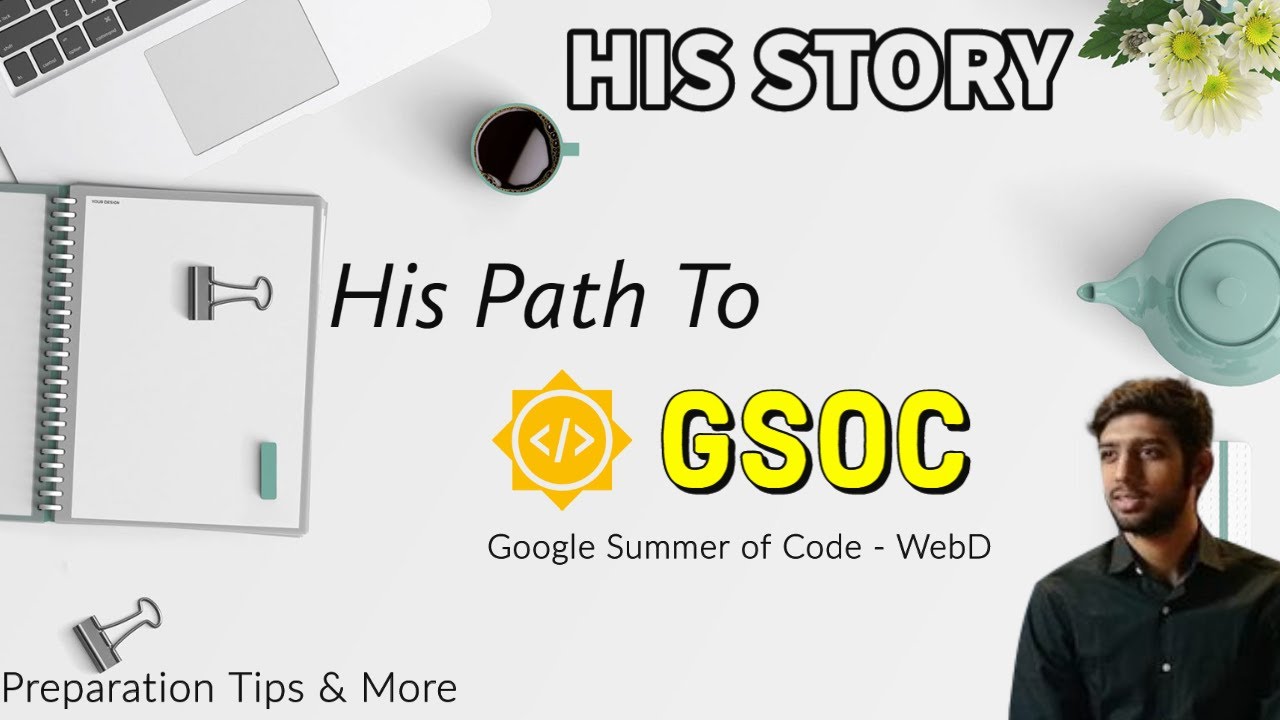 HisStory: Path to GSOC : Web Development | PR and Proposal Shown | Practical Approach | sKSama ...