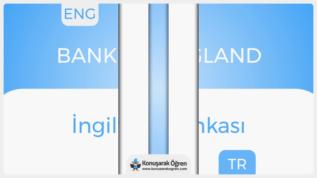 Bank of England Nedir? Bank of England İngilizce Türkçe Anlamı Ne Demek ...