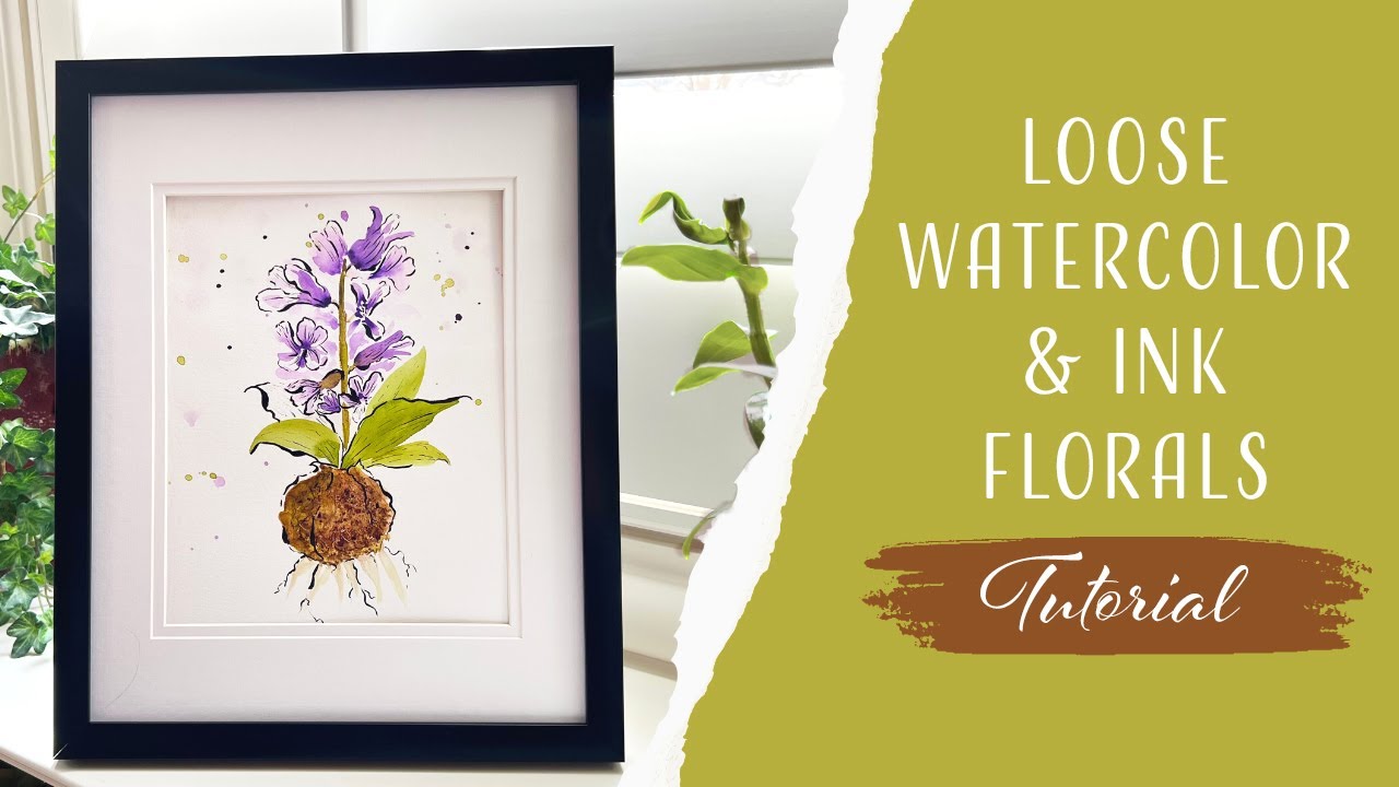 Loose Watercolor and Ink Florals Tutorial - YouTube
