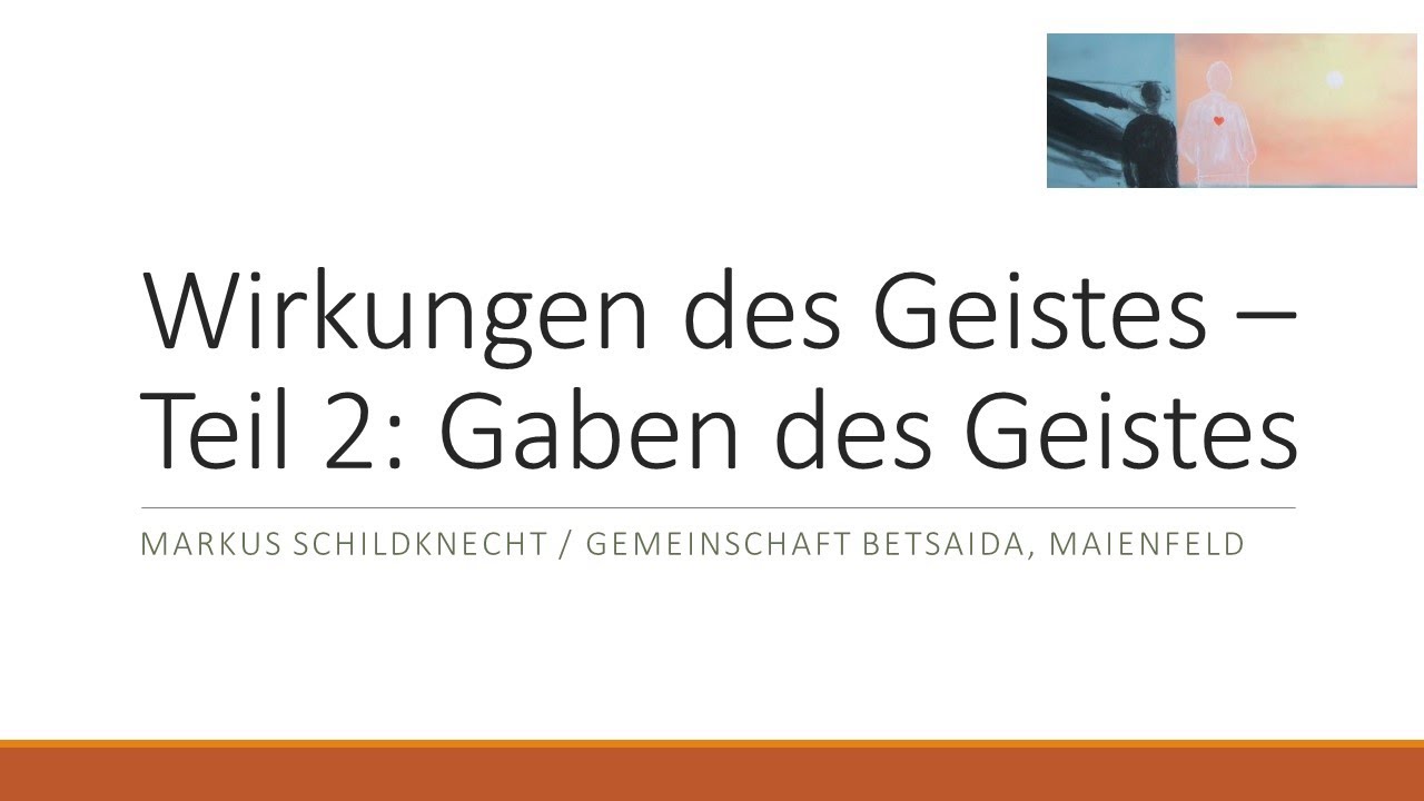 Die Wirkungen des Heiligen Geistes, Teil 2: die Gaben des Geistes - YouTube