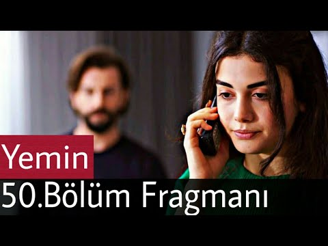 Yemin 50.Bölüm Fragmanı ( Final )