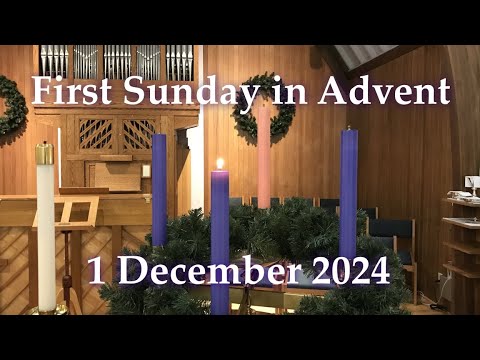 First Sunday in Advent, 1 December 2024 - YouTube