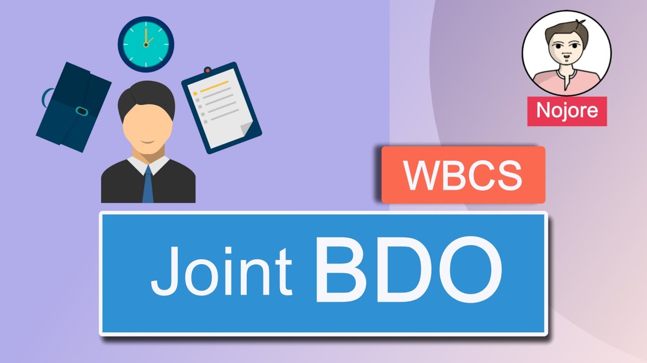 Joint BDO : Job Profile | Salary | Promotions | Training || WBCS Group ...