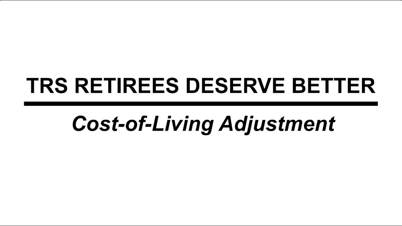 TRS Retirees Deserve Better: COLA - YouTube