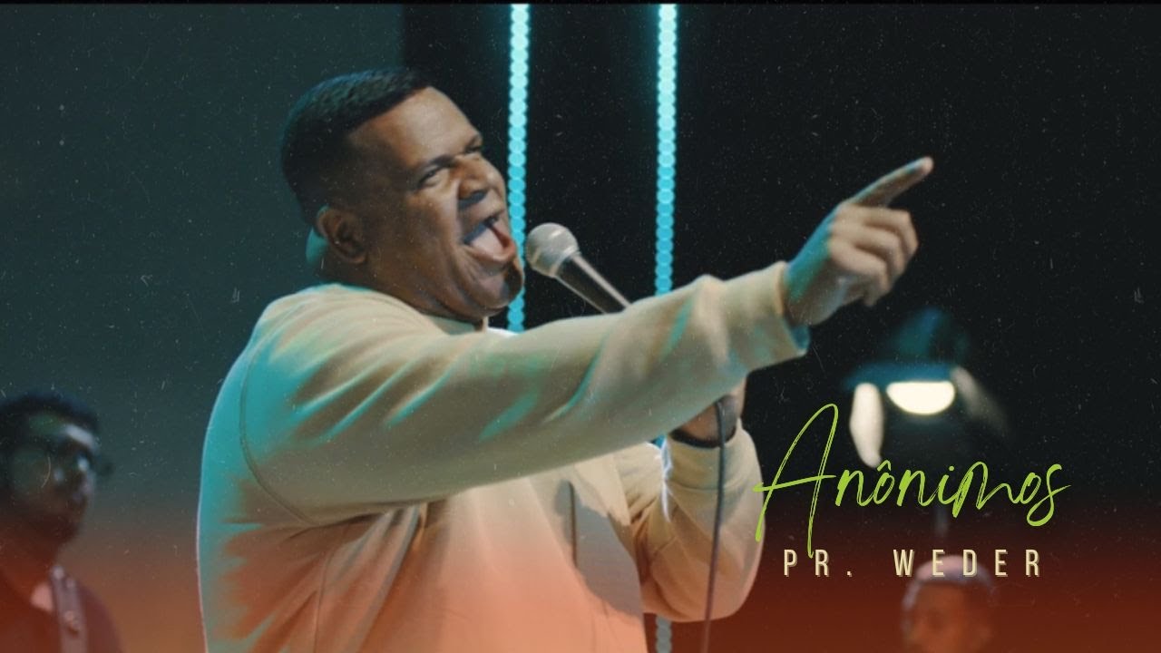 Pr. Weder - Anônimos (Video Oficial) - YouTube