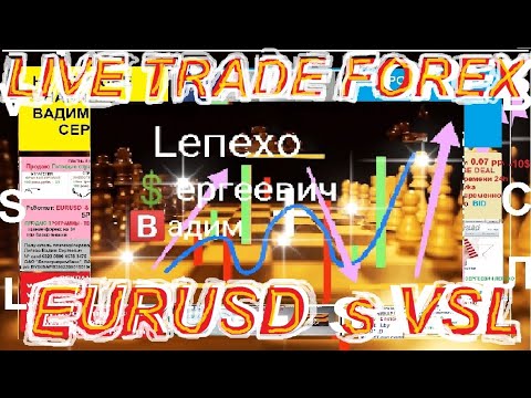 Live trading forex s VSL EURUSD fxclub.by mt4 scalping Прямой эфир 16. ...